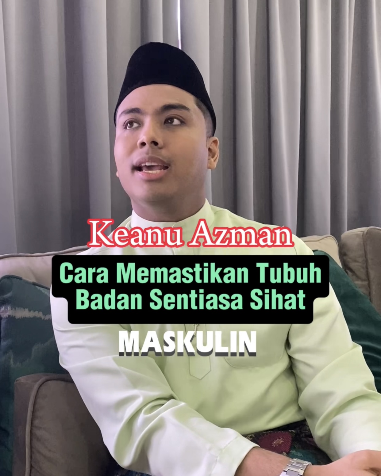 Cara Keanu Azman Memastikan Tubuh Badan Sentiasa Sihat - Maskulin