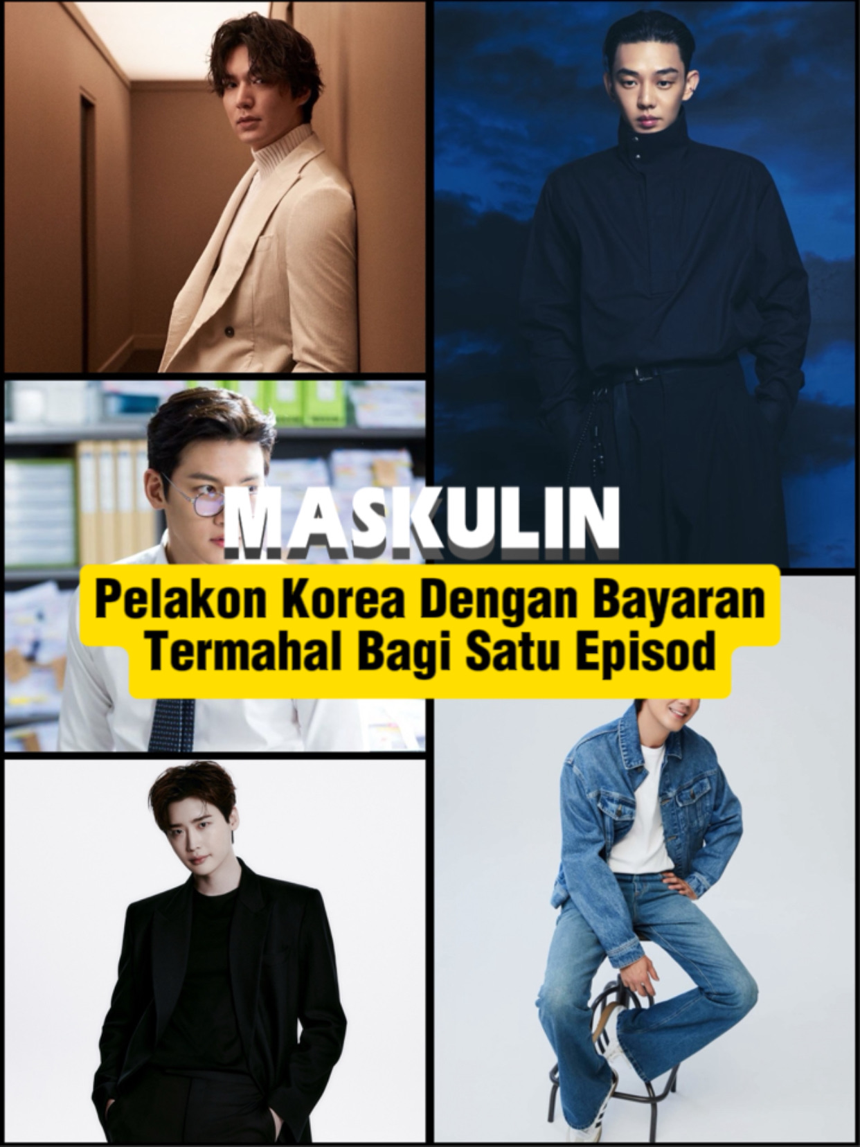 Pelakon Korea Dengan Bayaran Termahal Bagi Satu Episod - Maskulin
