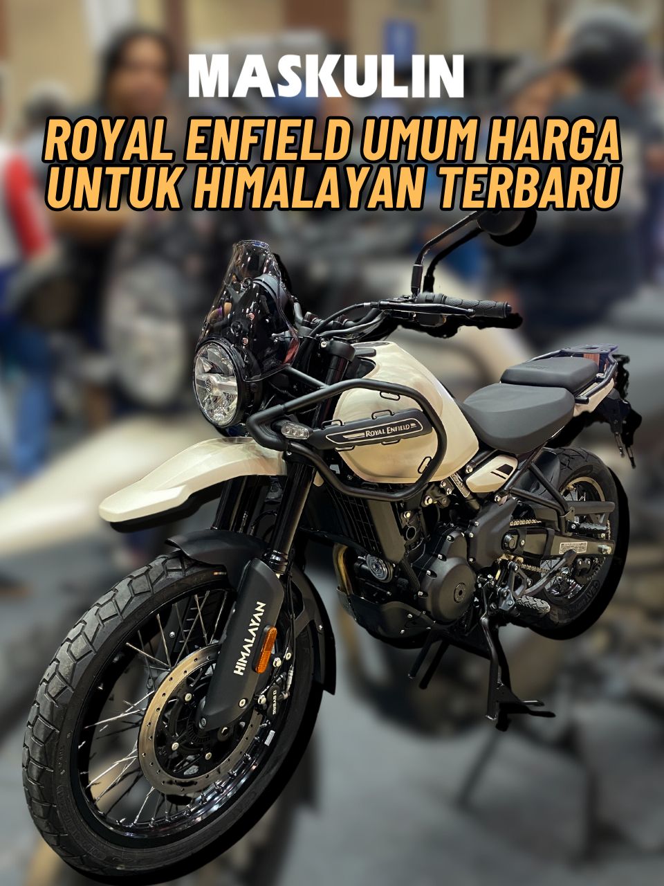 Royal Enfield Umum Harga Untuk Himalayan Terbaru - Maskulin