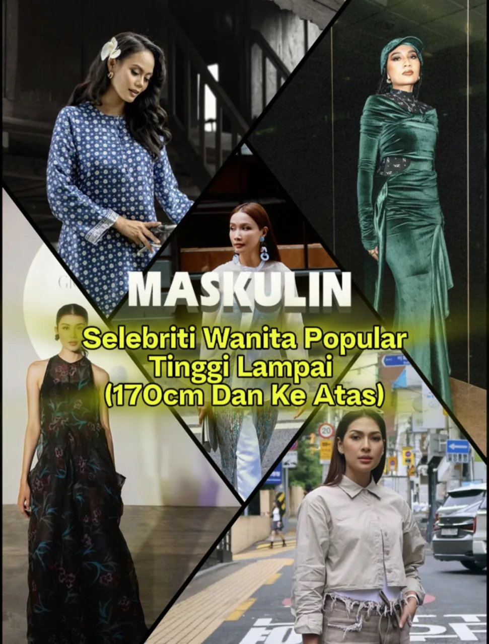 Selebriti Wanita Popular Tinggi Lampai (170cm Dan Ke Atas)