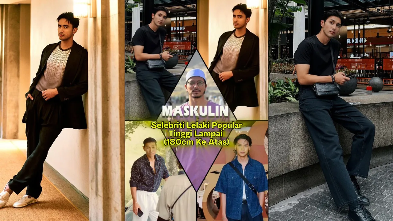 Selebriti Lelaki Popular Tinggi Lampai (180cm Ke Atas)