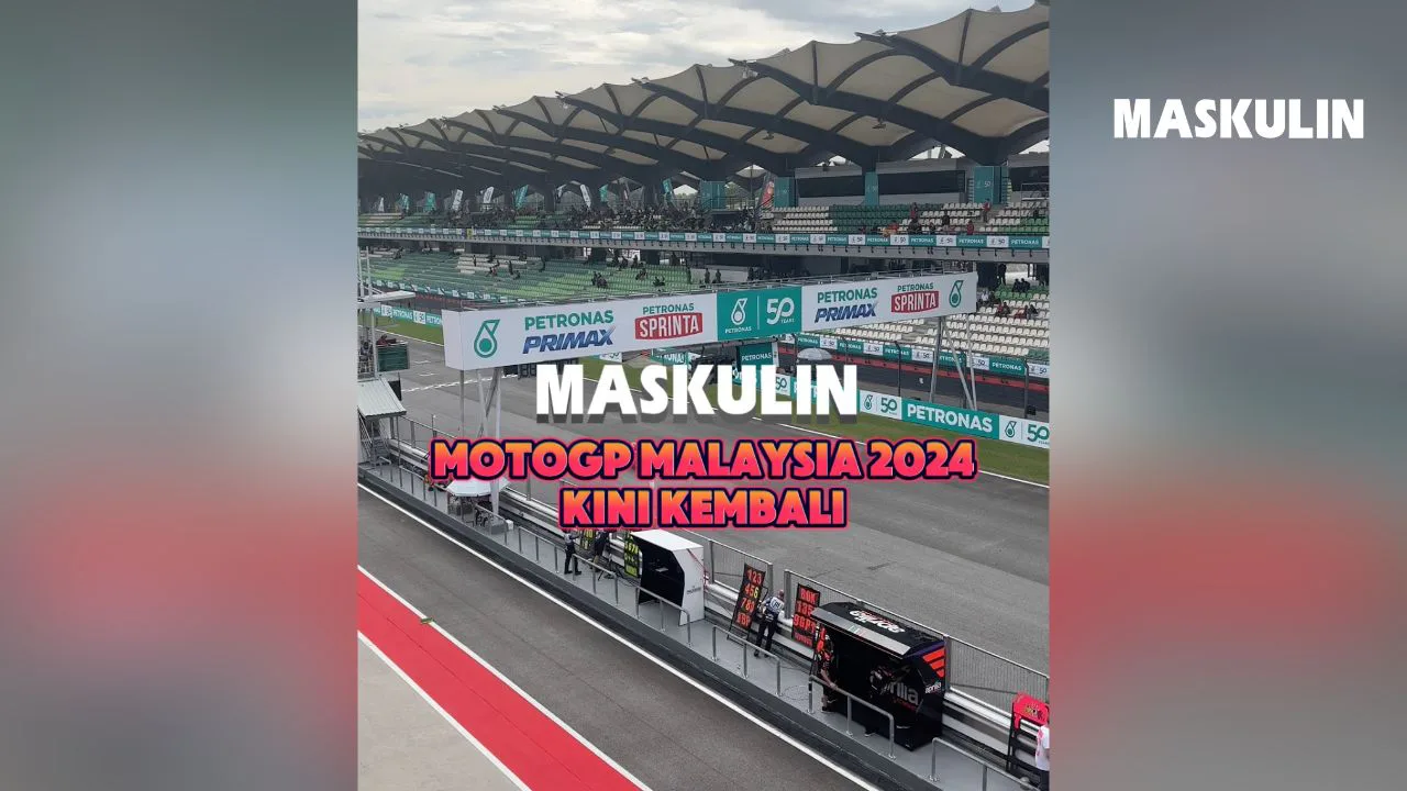 MotoGP Malaysia 2024 Kini Kembali! - Maskulin