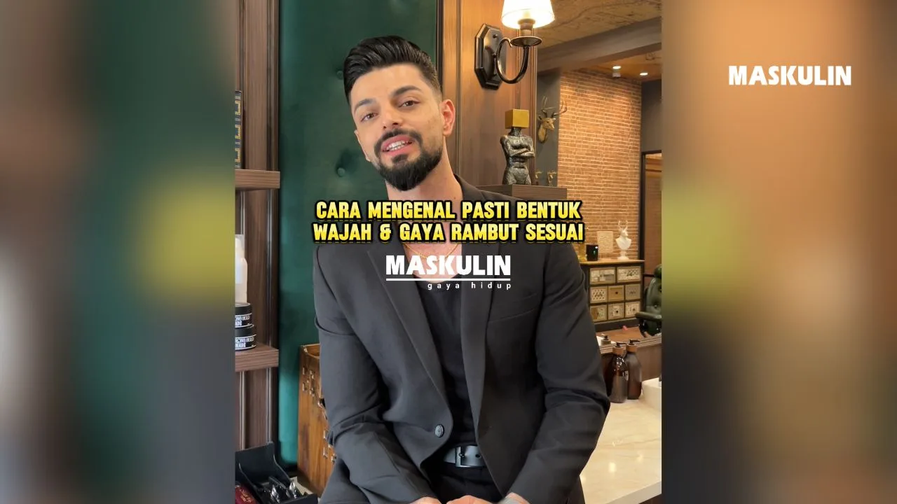 Cara Mengenal Pasti Bentuk Wajah & Gaya Rambut Sesuai